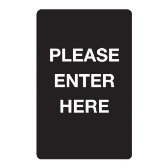 Tensator "Please Enter Here" (Double Faced) Sign – Chefs' Toys